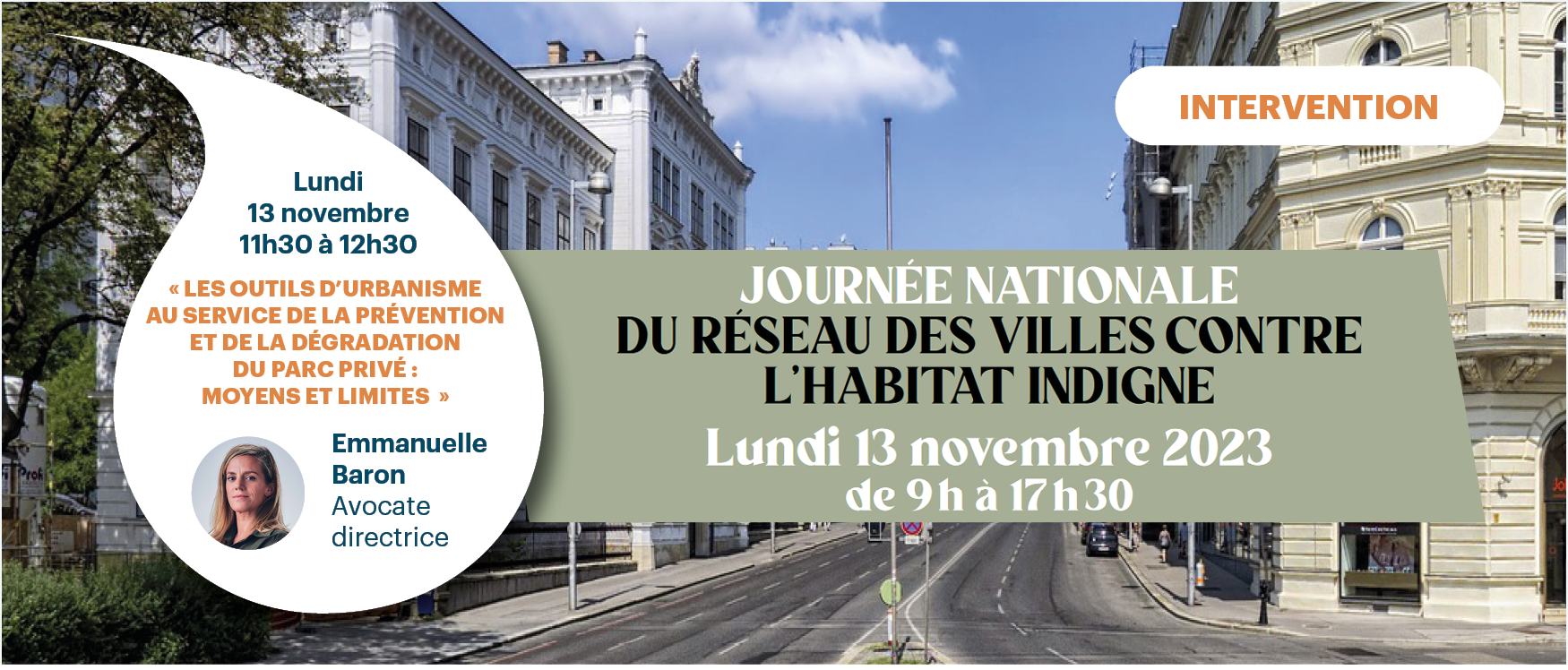 Présence d'Emmanuelle Baron lors de la Journée nationale du Réseau des villes contre l’habitat ...