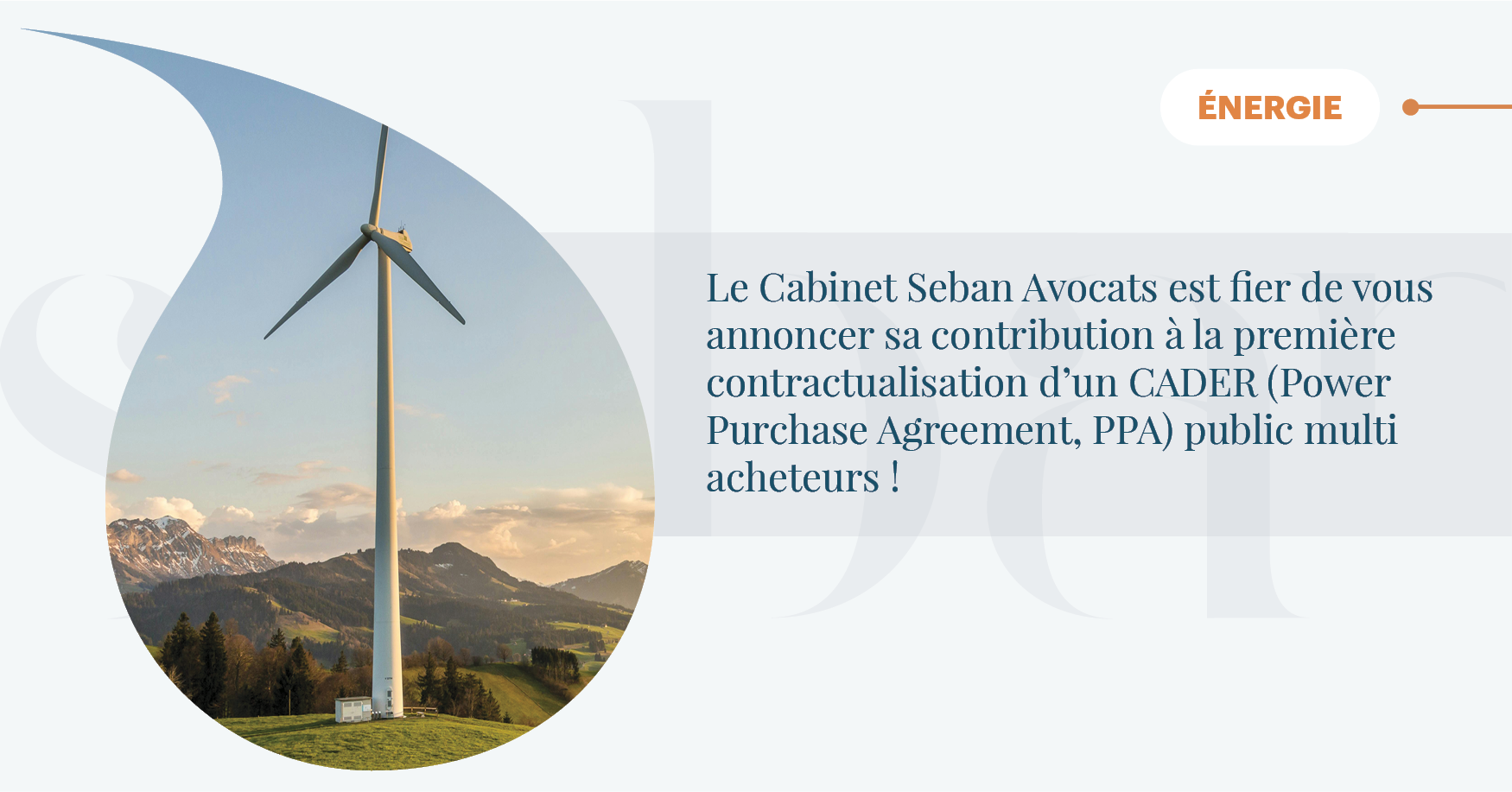 Première contractualisation d’un CADER (Power Purchase Agreement, PPA ...